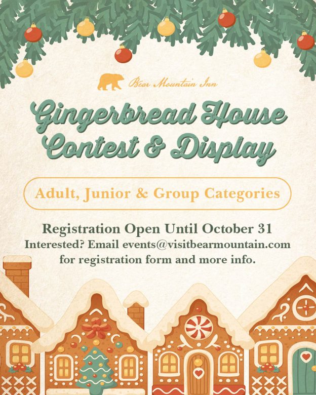 Annual Gingerbread Competition - Entry Deadline - Bear Mountain Inn